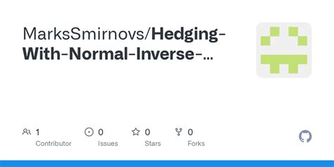 Github Markssmirnovshedging With Normal Inverse Gaussian Process