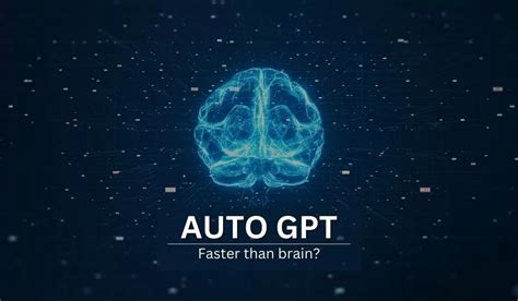 What Is AutoGPT Groundbreaking Real Life Uses And Benefits