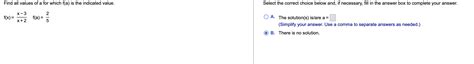 Solved Find All Values Of A For Which F A Is The Indicated Chegg