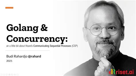 Golang And Concurrency In Bahasa Indonesia Dan Sedikit Tentang Hoares Csp Youtube