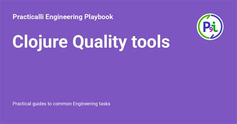 Clojure Quality Tools Practicalli Engineering Playbook