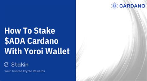 How To Stake Ada Cardano With Yoroi Wallet