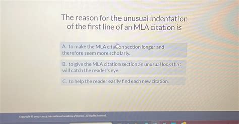 The Reason For The Unusual Indentation Of The First Line Of An Mla