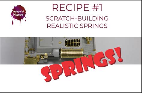modeling recipe 1 scratch building realistic springs hobbyisthaven