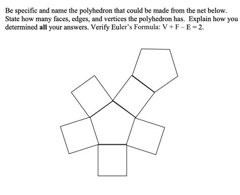 solved be specific and name the polyhedron that could be made from the