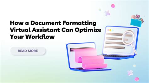 How A Document Formatting Virtual Assistant Improves Workflow