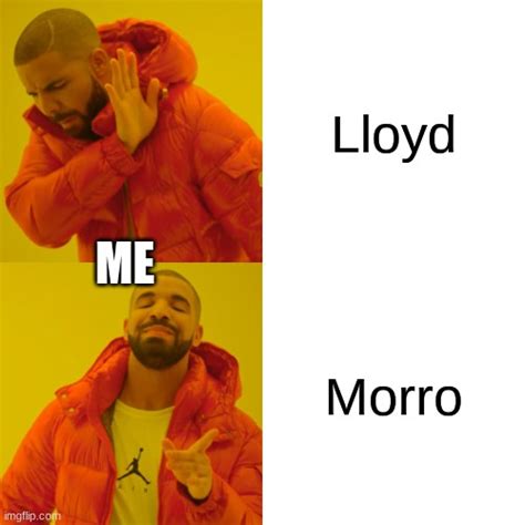 Yeah I Like Morro So What Imgflip