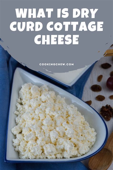 What Is Dry Curd Cottage Cheese