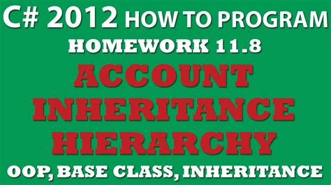 118 C Account Inheritance Hierarchy Using Base Classes And Inheritance In C Youtube