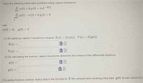 solved solve the following initial value problems using