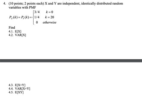 Solved 4 10 Points 2 Points Each X And Y Are