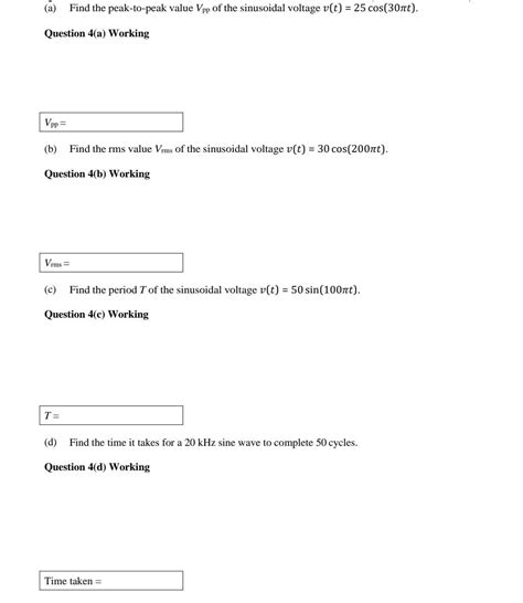 Solved A Find The Peak To Peak Value Vpp Of The Sinusoidal Chegg Com