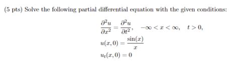 Solved Pts Solve The Following Partial Differential Chegg