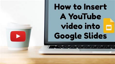 How To Insert A YouTube Video Into Google Slides YouTube