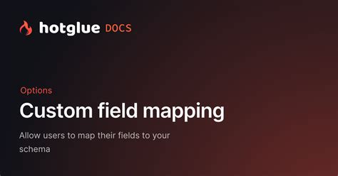 Custom Field Mapping Hotglue Docs
