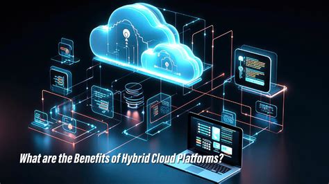 What Are Hybrid Cloud Platforms