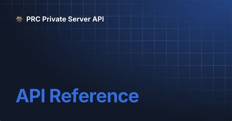 Api Reference Prc Private Server Api