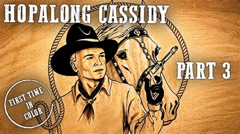 Hopalong Cassidy Part 3 4 Episodes Western Series Best Of