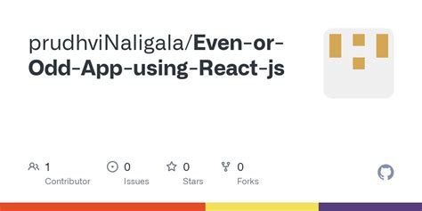 Github Prudhvinaligalaeven Or Odd App Using React Js