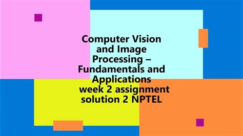 computer vision and image processing fundamentals and applications