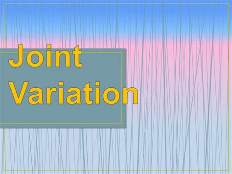 Mathematics 9 Lesson 4 A Direct Variation Pptx
