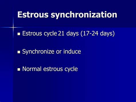 Ppt Estrous Synchronization And Ovulation Induction Powerpoint Presentation Id1009561