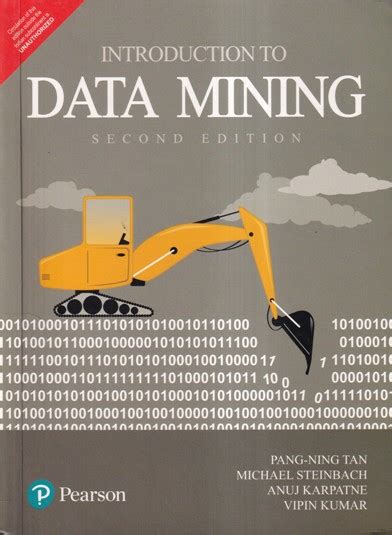 Introduction To Data Mining Pang Ning Tan Michael Steinbach Anuj Karpatne Vipin Kumar