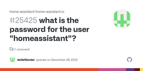 What Is The Password For The User Homeassistant · Issue 25425