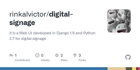 Github Rinkalvictordigital Signage It Is A Web Ui Developed In
