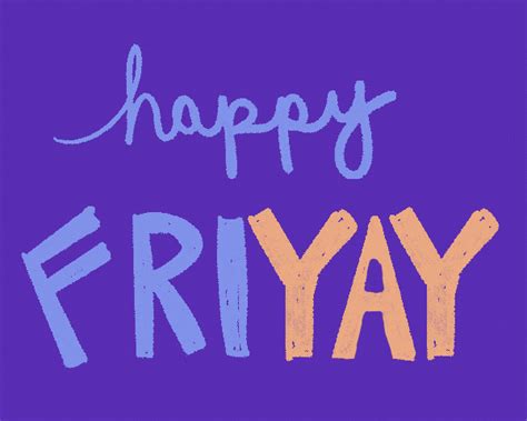 Happy Friday  Inputbm