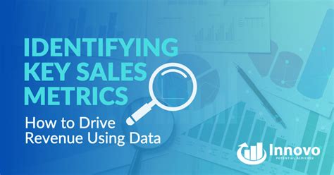 Identifying Key Sales Metrics Innovo