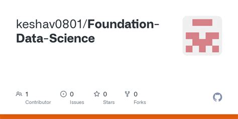 Github Keshav0801foundation Data Science