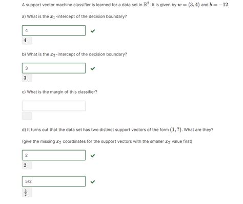 Solved A Support Vector Machine Classifier Is Learned For A