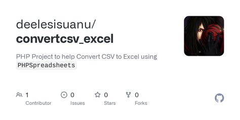 GitHub Deelesisuanu Convertcsv Excel PHP Project To Help Convert CSV To Excel Using
