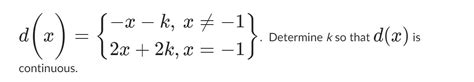 Solved Dx X Kx≠ 1 2x2kx 1 ﻿determine K So