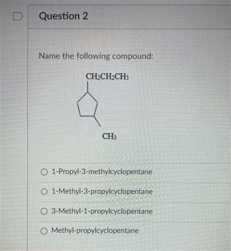 Solved Name The Following Compound