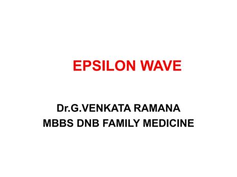 Epsilon Wave In Ecg And Its Interpretation Pptx