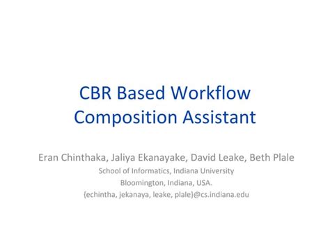 Cbr Based Workflow Composition Assistant Ppt