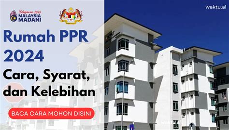 Panduan Lengkap Rumah PPR Cara Syarat Dan Kelebihan
