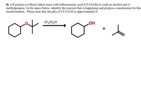 solved 8 10 points tert butyl ethers react with