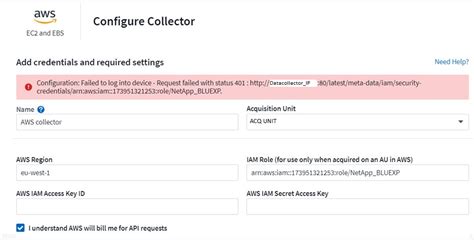 Amazon Ec2 And Ebs Data Collector Addition Failed With Error 401 In Ci Netapp Knowledge Base