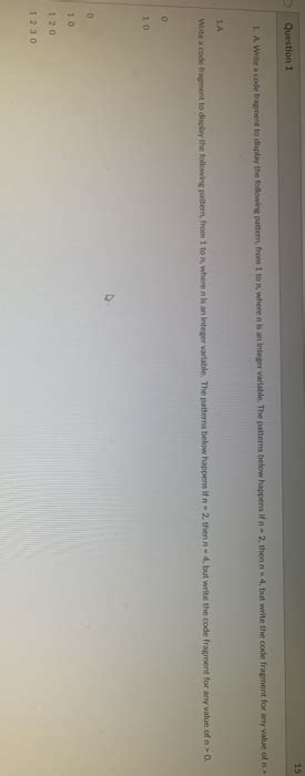 Solved 15 Question 1 1 A Write A Code Fragment To Display