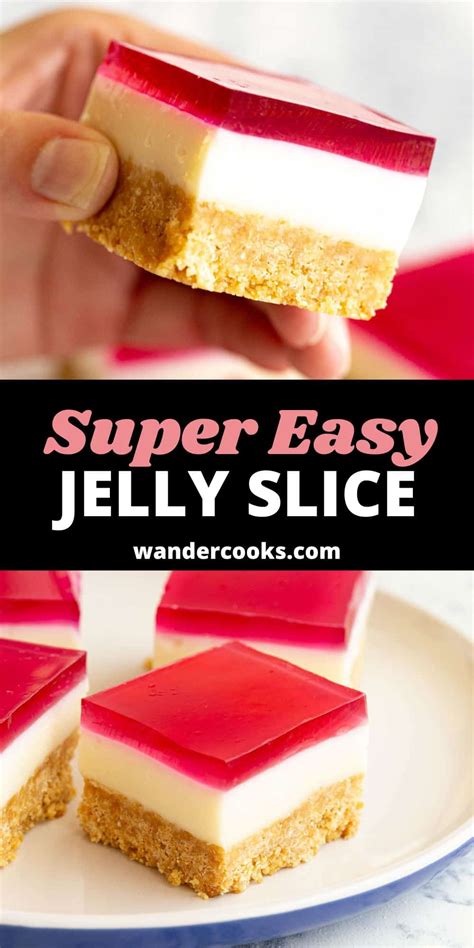 Super Easy Jelly Slice Recipe Wandercooks