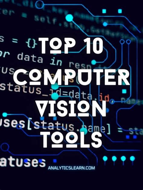 Top Computer Vision Tools For Everyone AnalyticsLearn