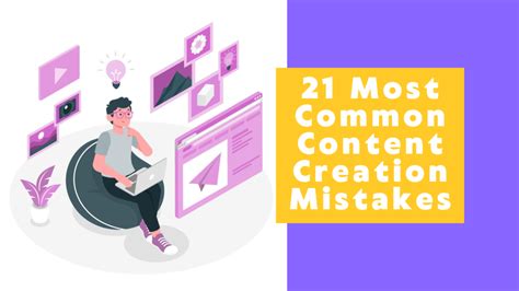 How To Avoid The 21 Most Common Content Creation Mistakes Bylancer