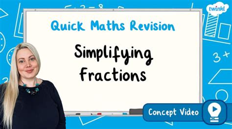 👉 Simplifying Fractions Ks2 Maths Concept Video