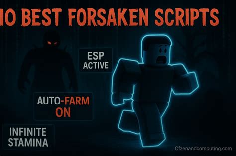10 Best Roblox Forsaken Scripts October 2025 No Key Auto