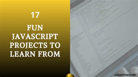 17 Fun Javascript Projects To Learn Today By Deon Ashleigh Always Growing Medium