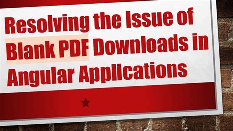 Resolving The Issue Of Blank Pdf Downloads In Angular Applications Youtube