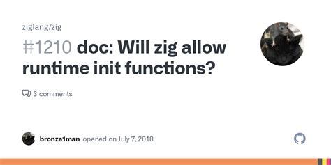 Doc Will Zig Allow Runtime Init Functions Issue Ziglang Zig GitHub